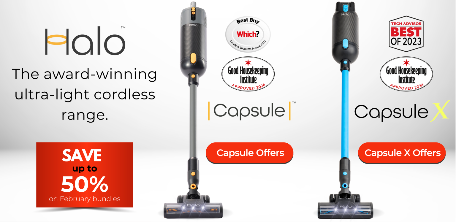 Halo Capsule - Cordless Vacuum Cleaner - Lightweight & Powerful